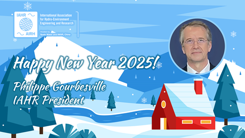 2025 New Year Message from IAHR President Philippe Gourbesville